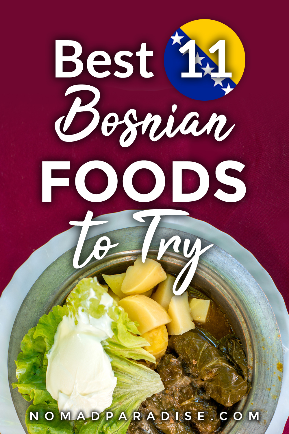 Bosnian Food - 11 Traditional Dishes as Recommended by a Local