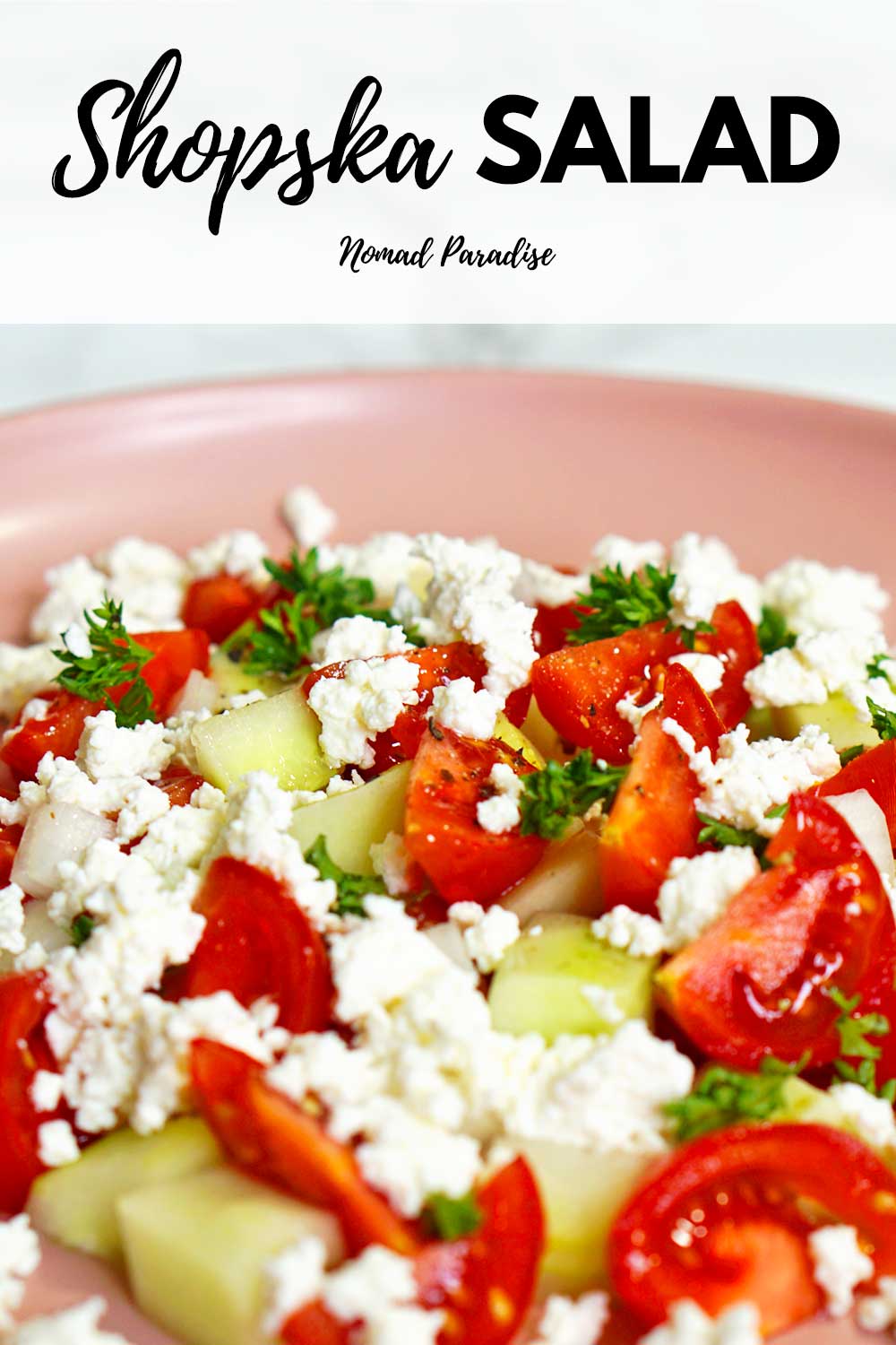 10-Min Easy Shopska Salad Recipe