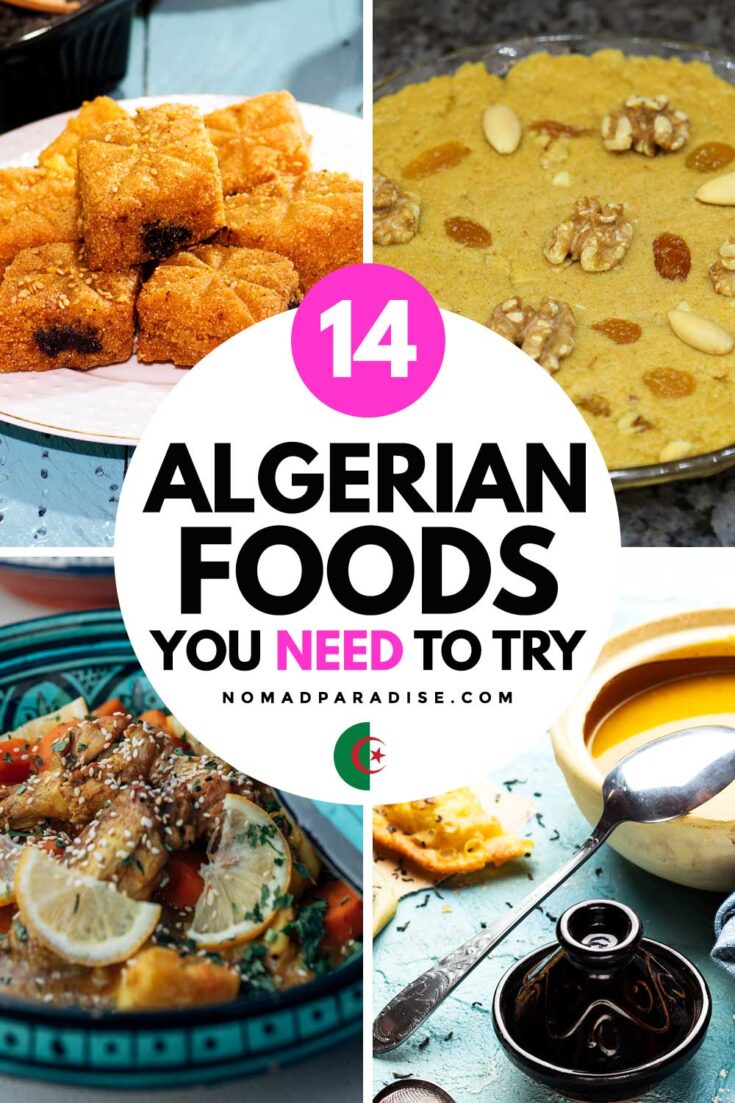 Algerian Food: 14 Traditional and Popular Dishes to Try