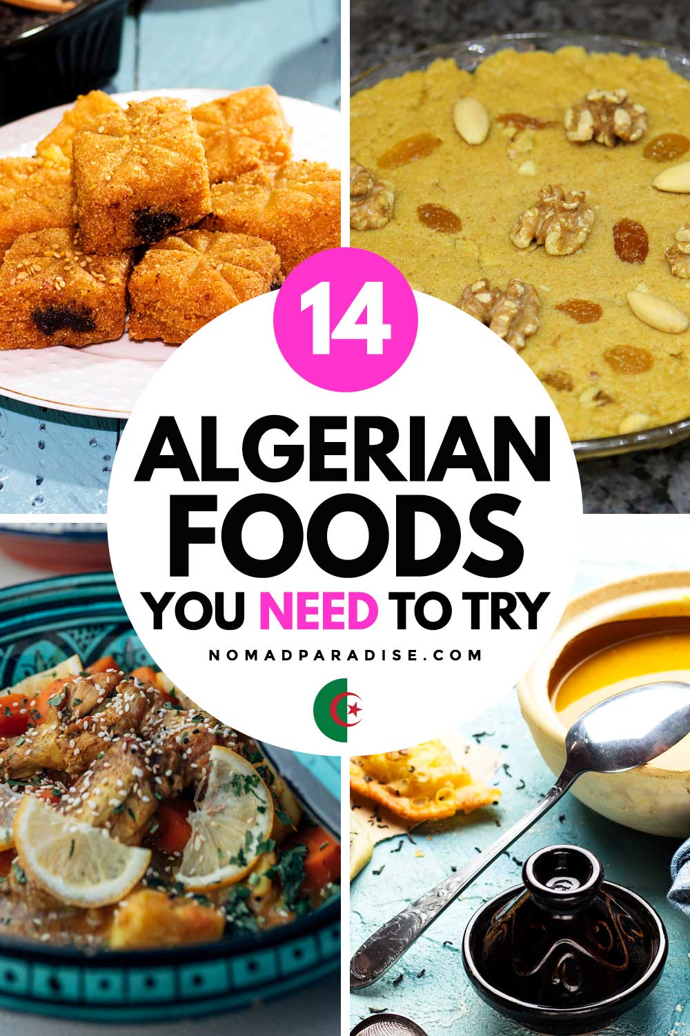 Algerian Food: 14 Traditional and Popular Dishes to Try - Nomad Paradise