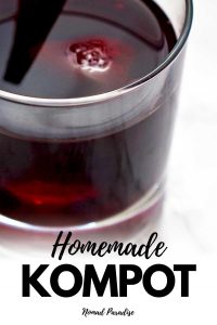 Popular Kompot Recipe (Homemade Juice) from Russia and Eastern Europe