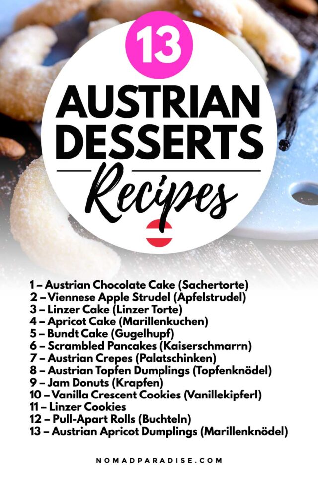 The Sweet Side of Austria’s Cusine - 13 Popular Austrian Desserts with ...