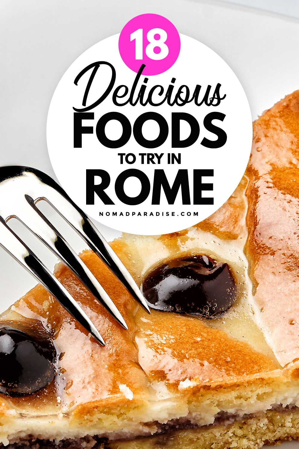 18 Best Foods to Try in Rome (the Ultimate Rome Food Guide) - Nomad ...