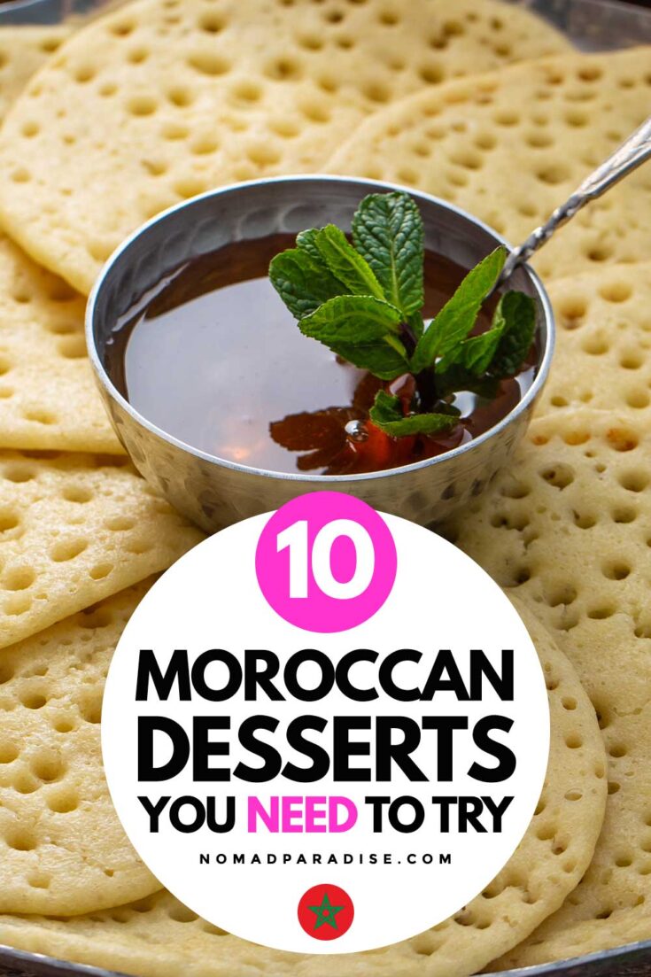 10 Moroccan Desserts You Need to Try in Morocco