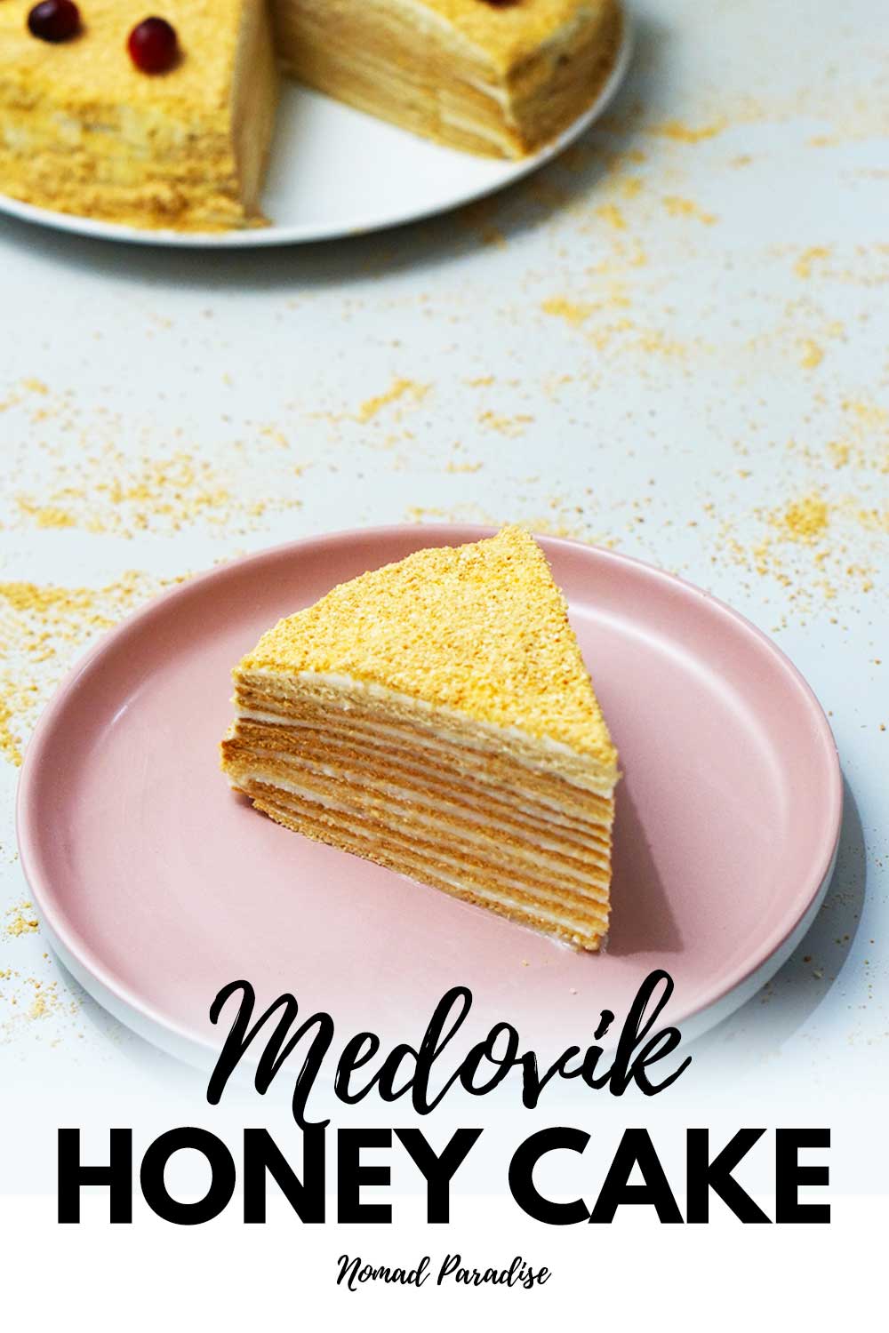 11-Layer Honey Cake Recipe (Medovik) - Nomad Paradise