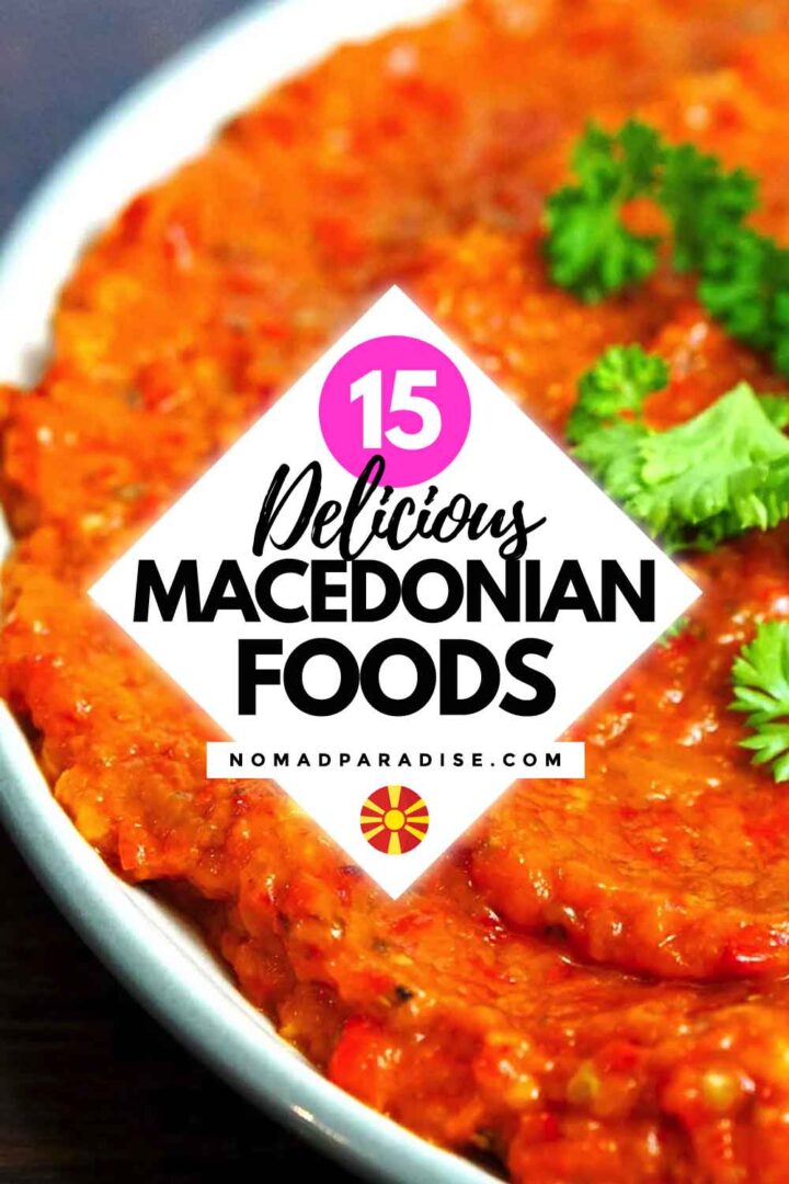Macedonian Food - 15 Traditional Dishes as Recommended by a Local