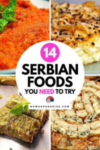 Serbian Food - 14 Traditional Dishes as Recommended by a Local