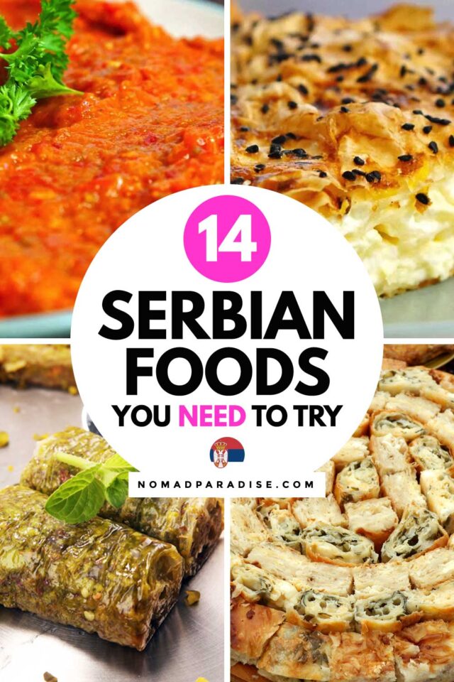 Serbian Food - 14 Traditional Dishes as Recommended by a Local
