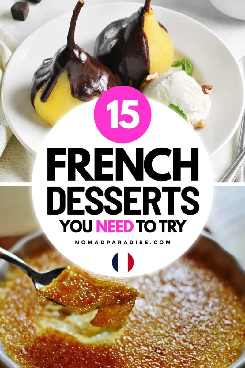 These Indulgent French Desserts Show the French Know How to Treat ...